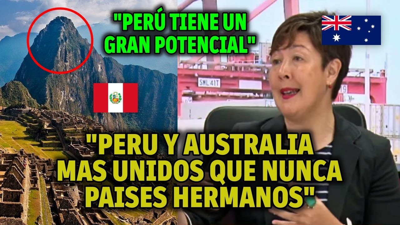 EMBAJADORA AUSTRALIANA CONFIESA TODO EL PLAN DE INVERSIÓN DE AUSTRALIA ...