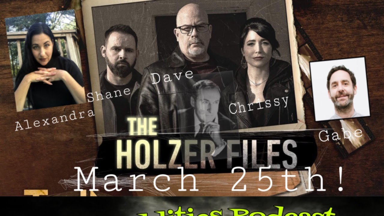 Episode #45 The Holzer Files Team! - YouTube