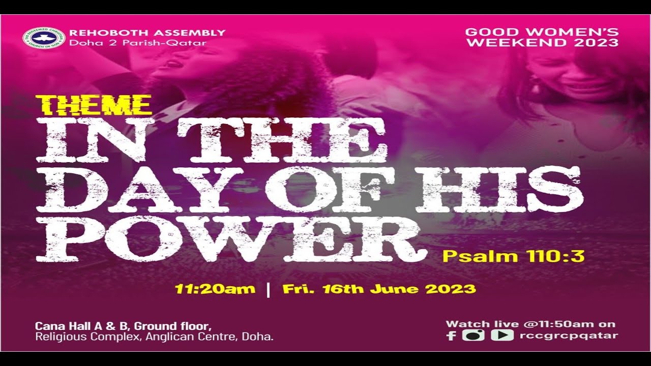 Friday, 16th June 2023 || GOOD WOMEN'S WEEKEND 2023 SERVICE || IN THE ...