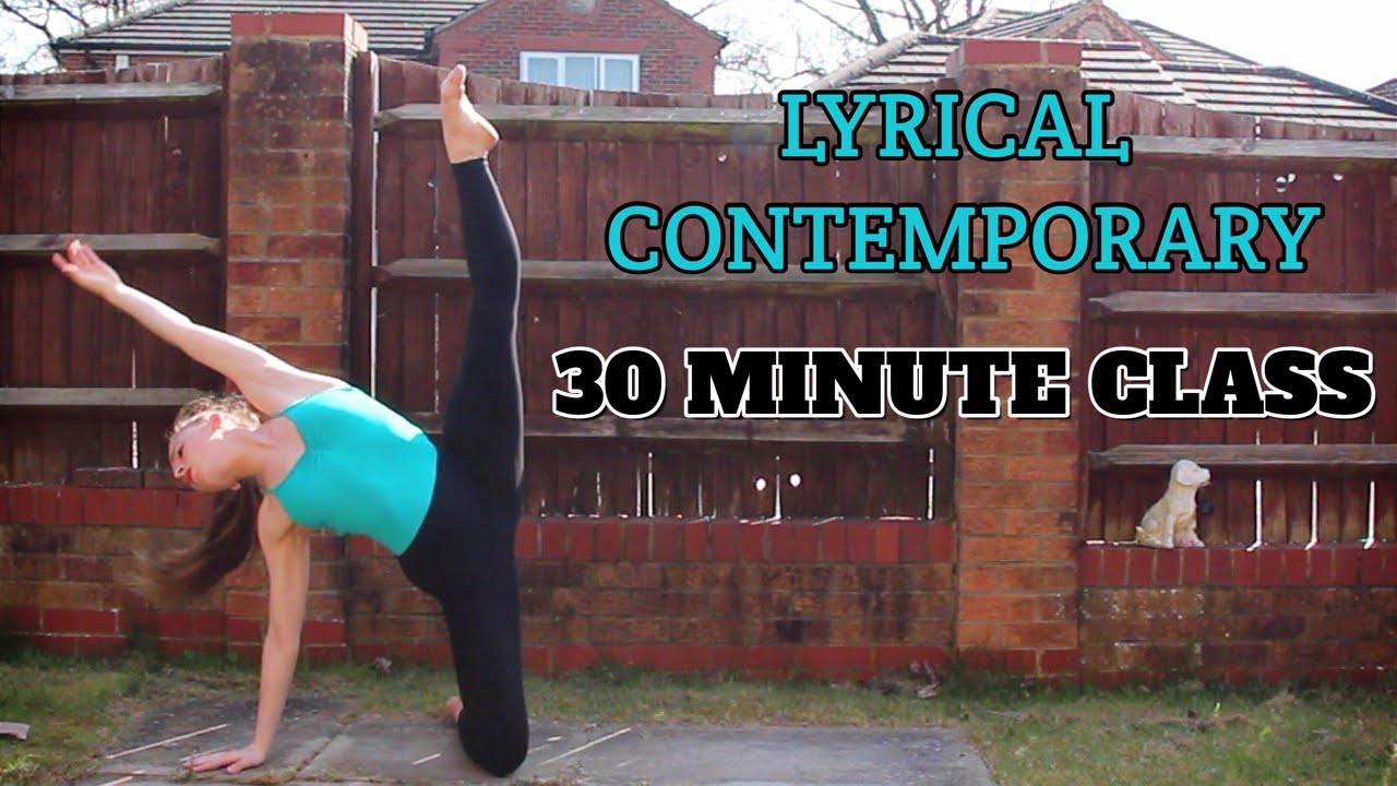 30 MINUTE LYRICAL CONTEMPORARY DANCE CLASS BY HANNAH MARTIN - YouTube