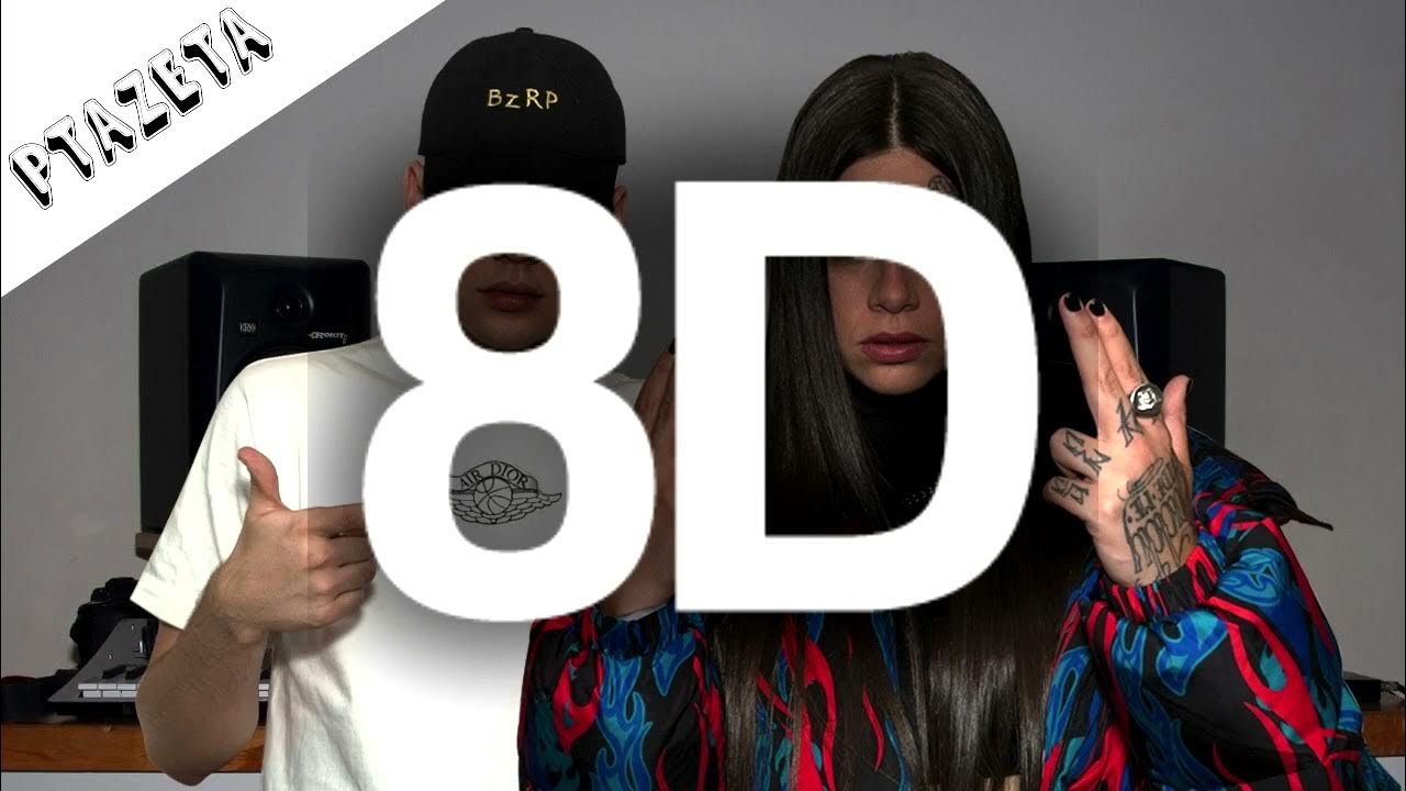 8D Audio PtaZeta || BZRP Music Session 45# (Usar Audifonos) - YouTube