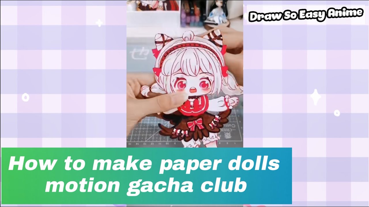 How to make paper dolls motion gacha club | Draw so easy Anime| - YouTube