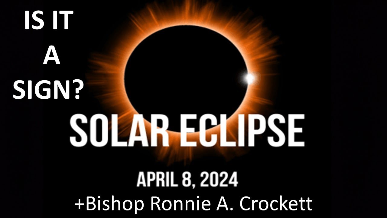 IS IT A SIGN? SOLAR ECLIPSE APRIL 8, 2024 - YouTube