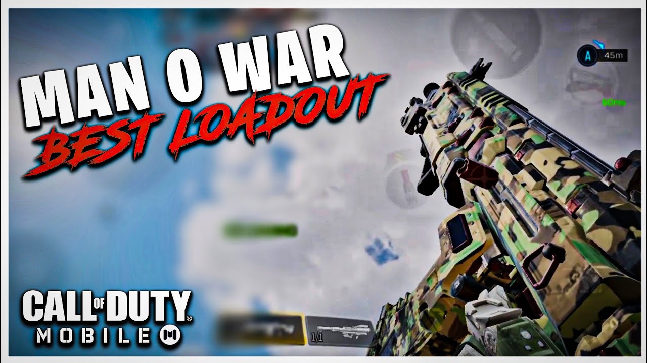 COD MOBILE! Man O War Best Loadout ! CODM - YouTube