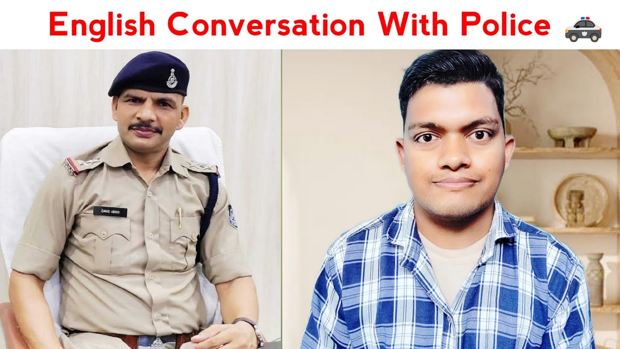 English Conversation With Police 🚓 | How To Speak English With A Police ...