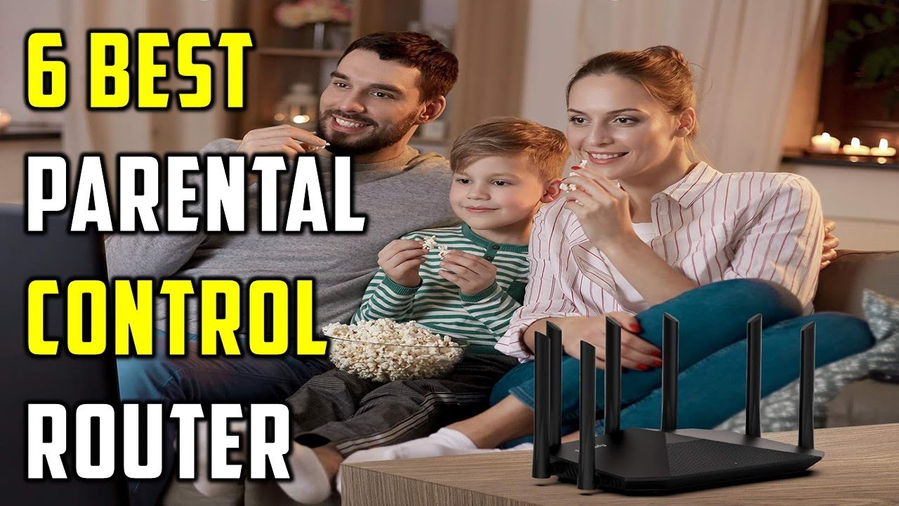Best Parental Control Router in 2024 | Top 6 Best Parental Control ...