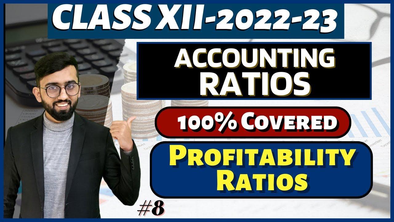 Profitability Ratios in 1 SHOT | Accounting Ratios Class 12 Accounts ...