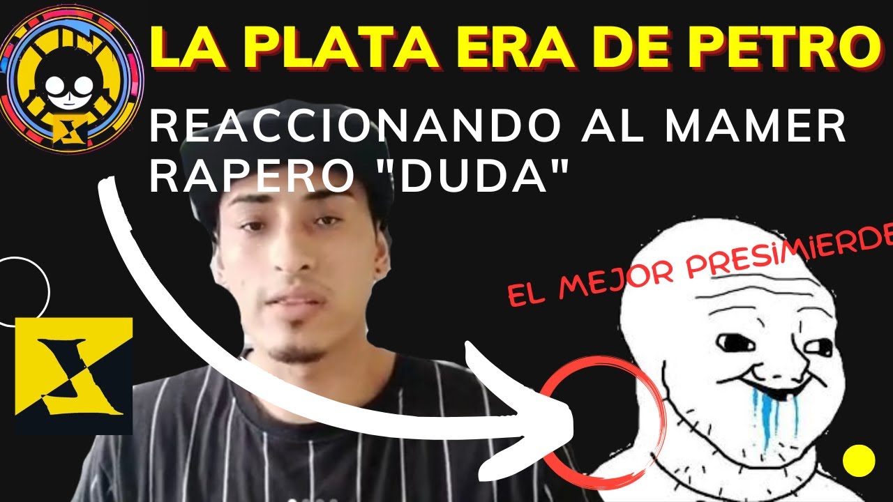 Mi reacción a "Duda" el mamer rapero numero 1 [Laniak] - 17 de junio de ...