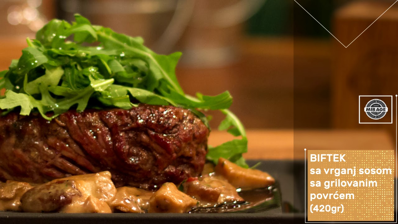 Restoran Mirage Authentic - Biftek sa vrganj sosom - YouTube