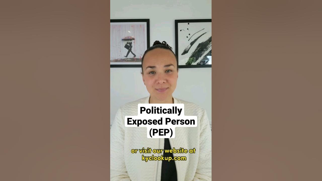 Politically Exposed Person What Does PEP Mean In Terms Of Risk YouTube politically-exposed-person-what-does-pep-mean-in-terms-of-risk-youtube