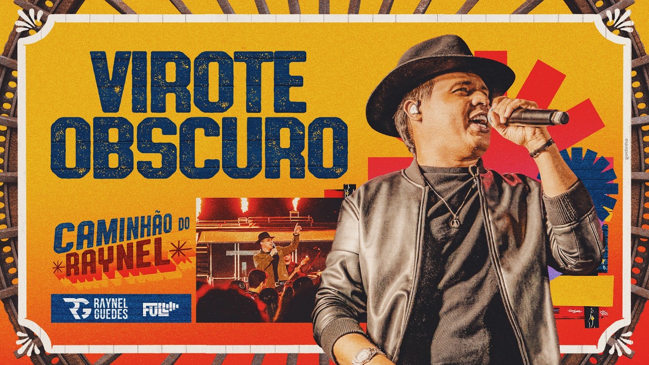 VIROTE OBSCURO - Raynel Guedes (Caminhão Do Raynel) - YouTube