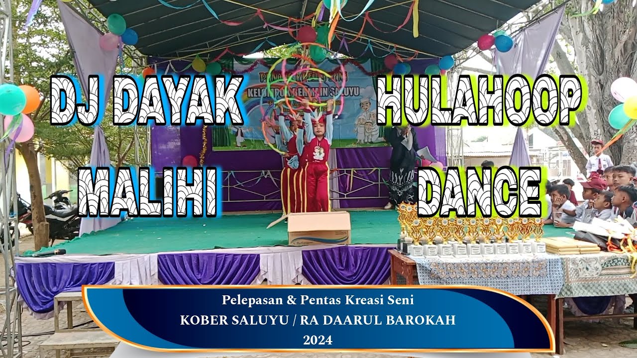 Dj Dayak Malihi Janji Versi Tari Hulahoop Anak PAUD Kober Saluyu ...