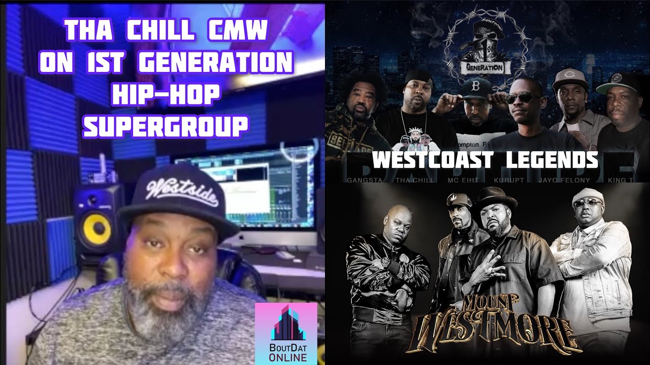 Tha Chill CMW On 1st Generation Hip-Hop Supergroup BEFORE Mount ...