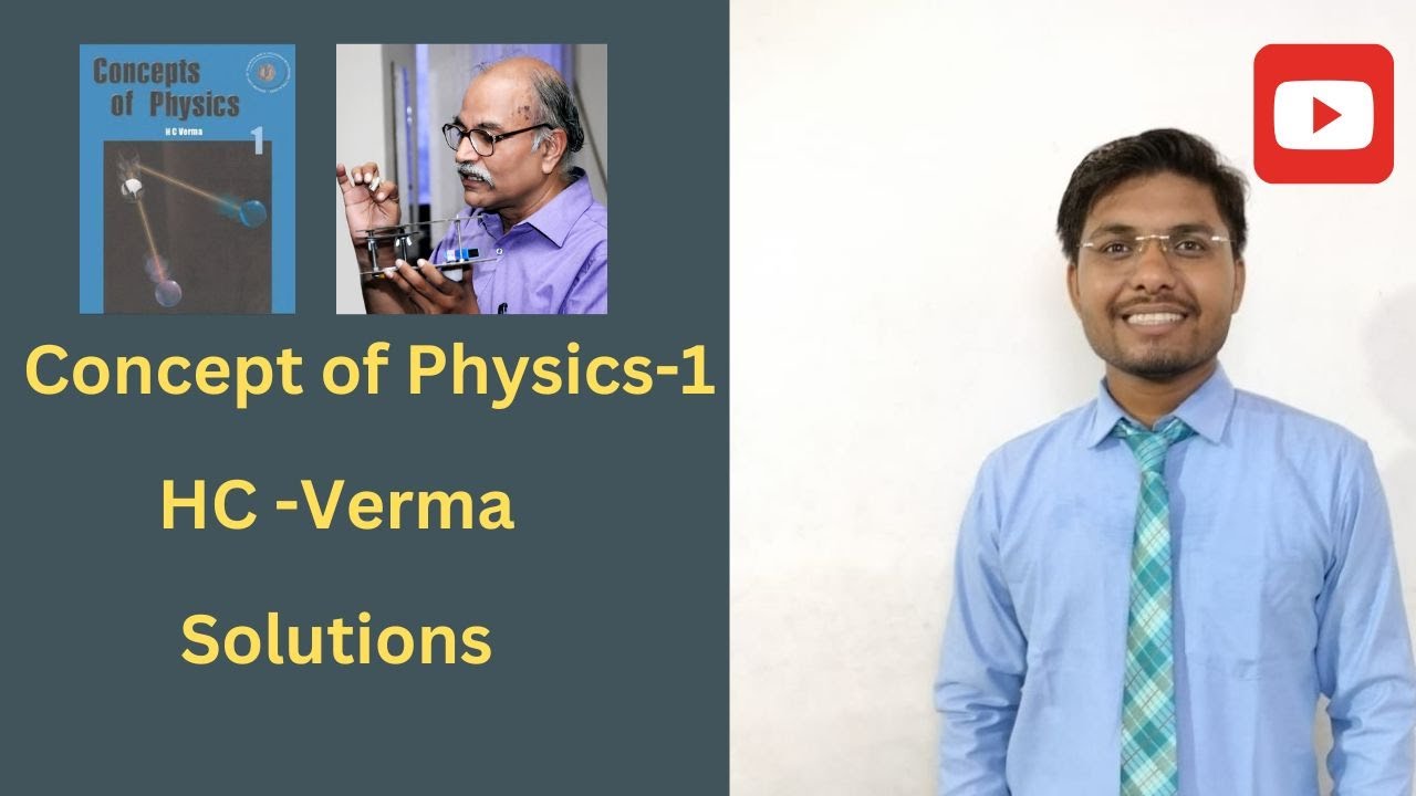 Ch -5 ||Q -11 || Concept of Physics - HC Verma - Solutions || Physics ...