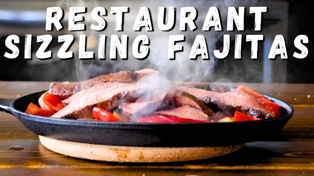 Easy Weeknight Restaurant-Style Sizzling Fajitas! - YouTube