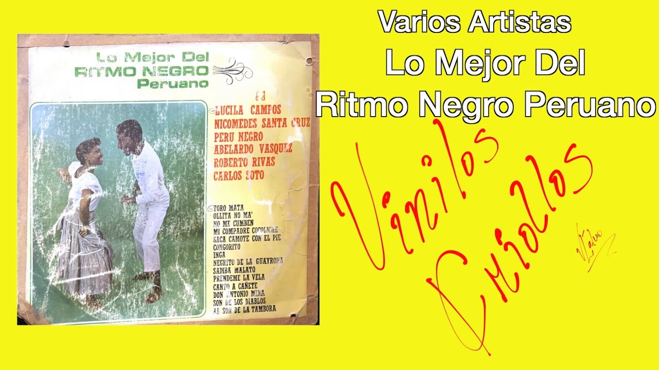 Varios Artistas - Lo Mejor Del Ritmo Negro Peruano (LP Full Album ...