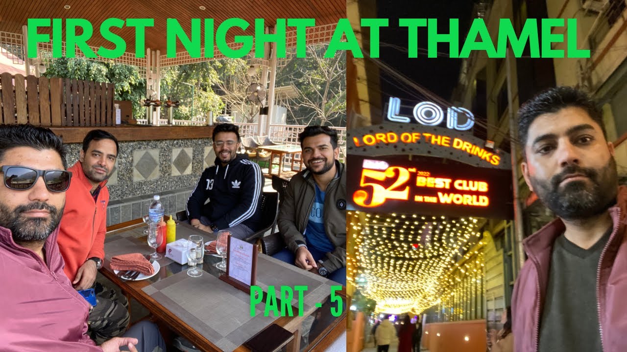 First Night at Thamel Kathmandu || Nepal || Thamel || Nightlife || LOD ...