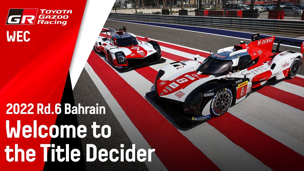 2022 WEC Bahrain - Welcome to the Title Decider - YouTube