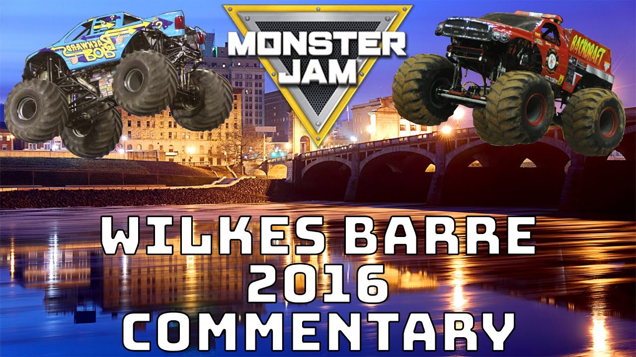 VERTICAL SKY WHEELIES! Monster Jam Wilkes Barre 2016 Commentary - YouTube