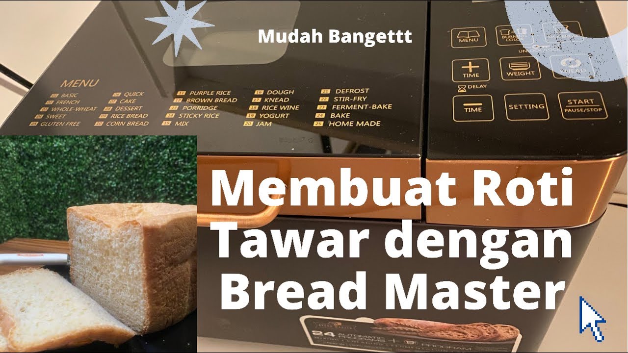 Bread Master | Membuat Roti Tawar #belajarmasak - YouTube