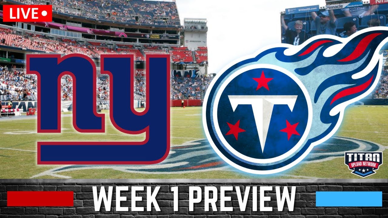 New York Giants vs Tennessee Titans Preview | NFL Week 1 - YouTube