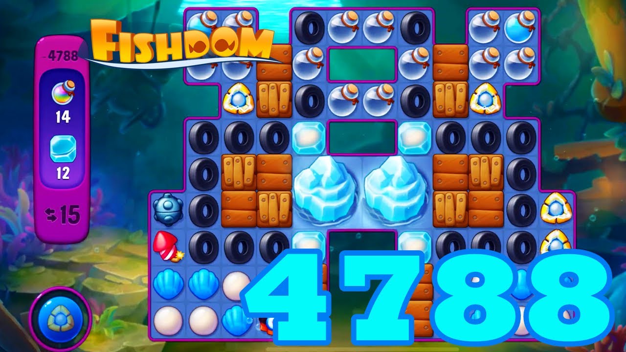 Fishdom Level 4788 HD Walkthrough | 3 - match puzzle | gameplay ...