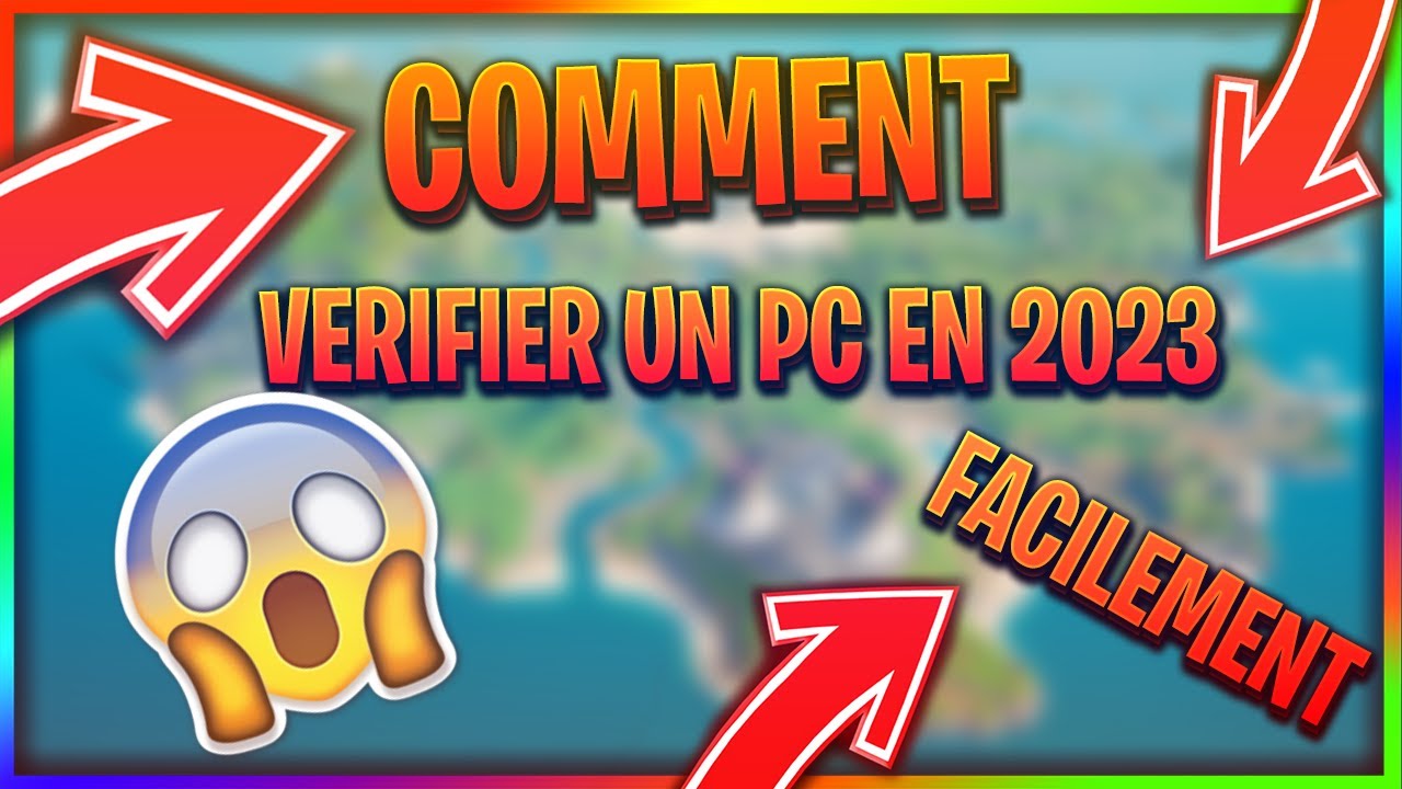 COMMENT VERIFIER UN PC AVANT L'ACHAT EN 2023 - YouTube