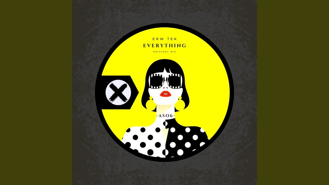 Everything (Original Mix) - YouTube