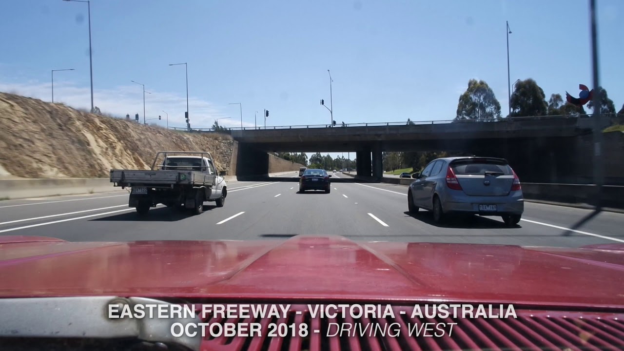 Eastern Freeway - Victoria - Australia - Driving West - YouTube