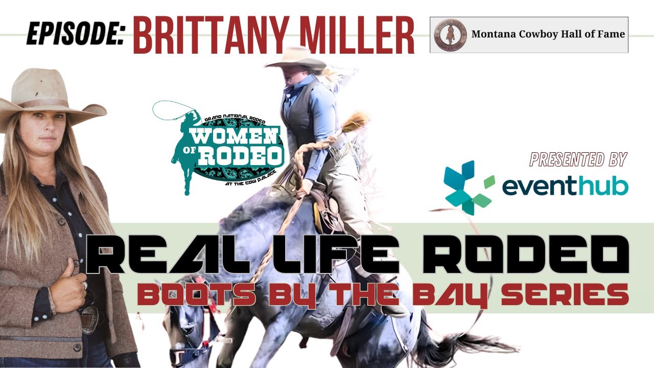 WOMEN OF RODEO'S BRITTANY MILLER REAL LIFE RODEO EPISODE - YouTube