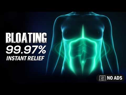 Bloating & Gas Relief Sound Therapy ✅ 99.97% Relief for Trapped Gas & Stomach Bloating (No Ads)