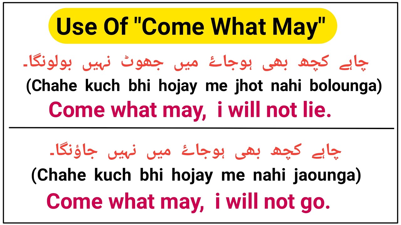 Use Of Come What May | Daily Use English Sentences | Advanced Structure ...