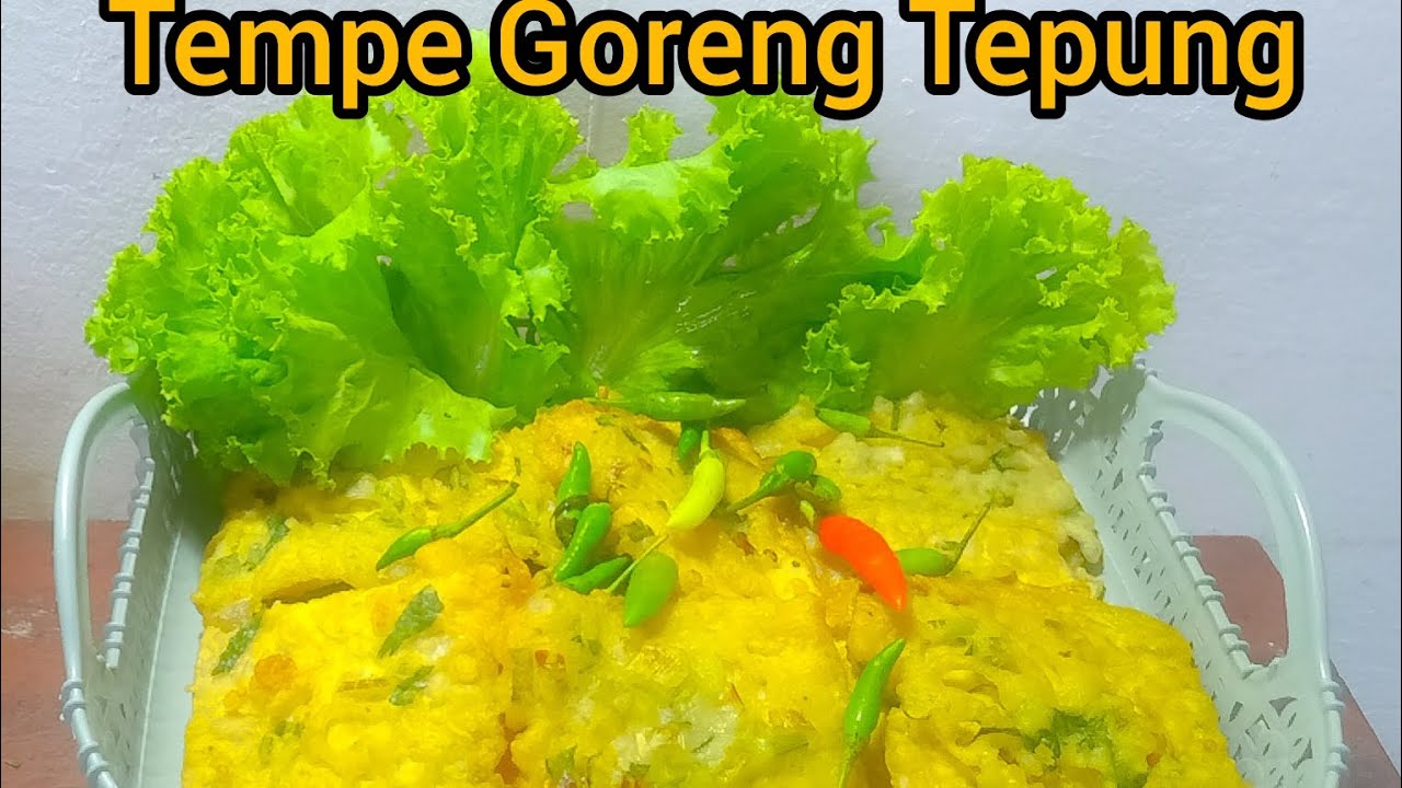 Resep dan cara Membuat Tempe Goreng Tepung - Gurih dan Wangi nya jadi ...