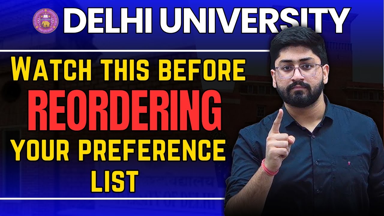 Watch this before Reordering Your Preference List | DU Round 2 - YouTube