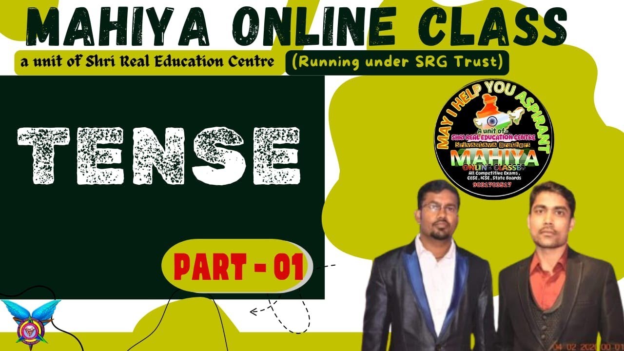 Tense Part -01 | Present Indefinite & Present Continuous | By R K Srivastava | Mahiya Online ...