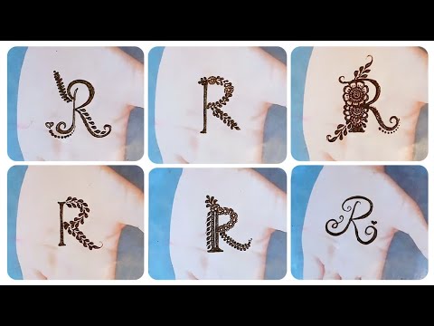 Latest R letter mehndi || R letter henna tattoo|| R letter mehndi ...