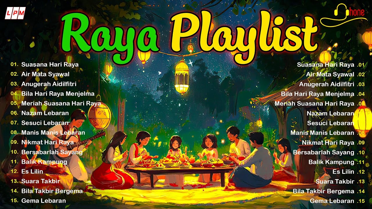 Lagu Raya Terbaik 👻 Hari Raya 2025 💕 Raya Raya Raya - YouTube