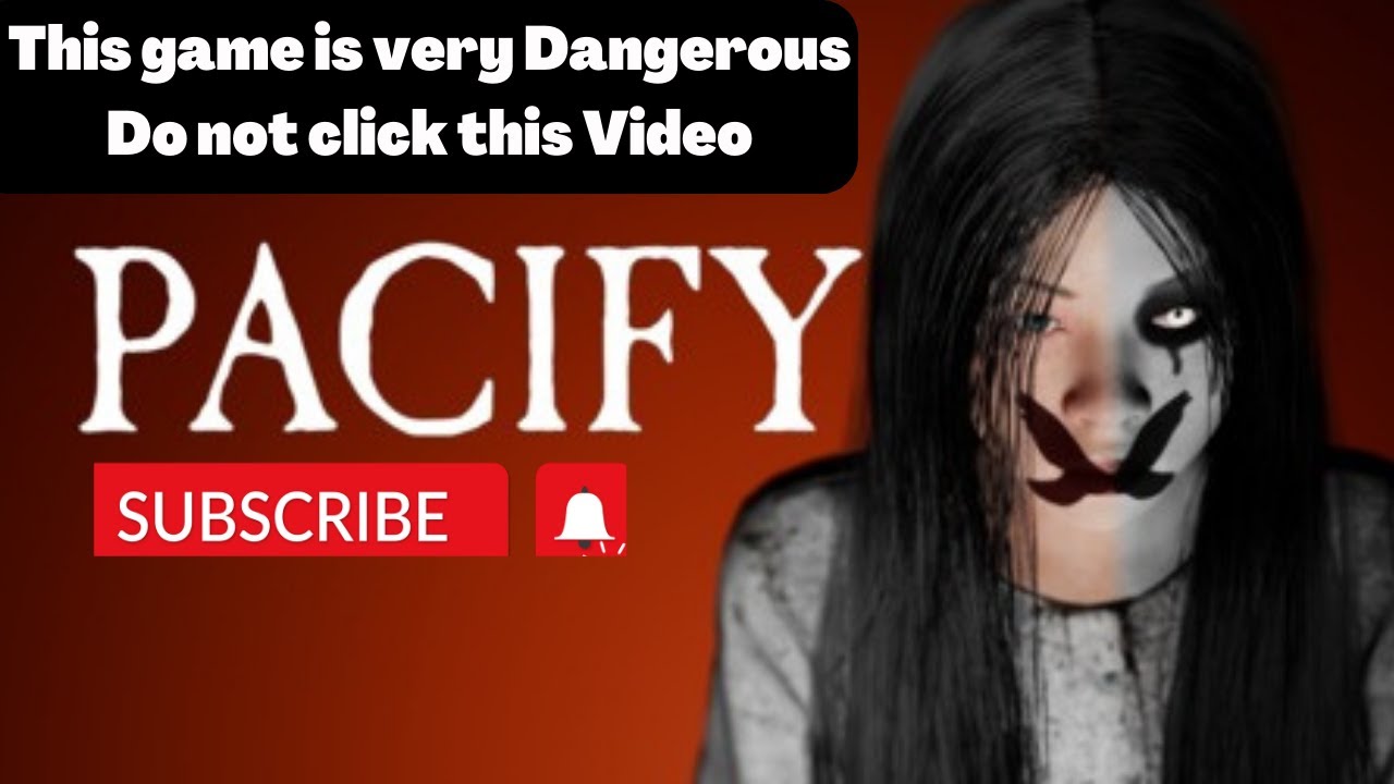 Playing world most Horror game |Pacify - YouTube