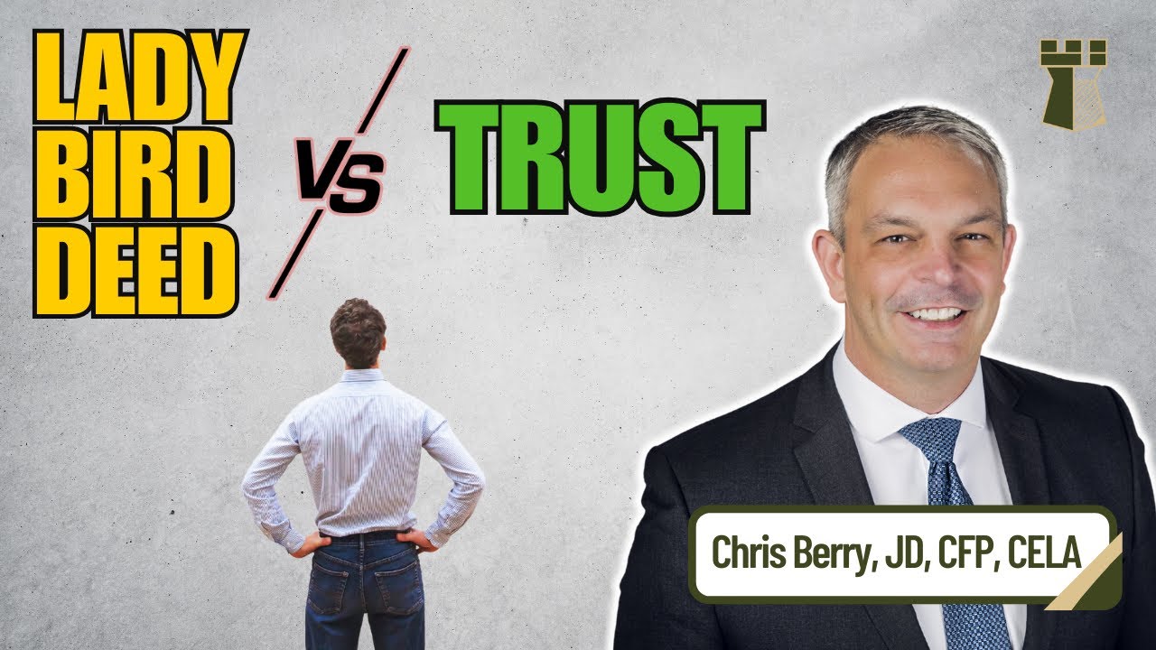 Ladybird Deed vs Trust: Which is better? - YouTube