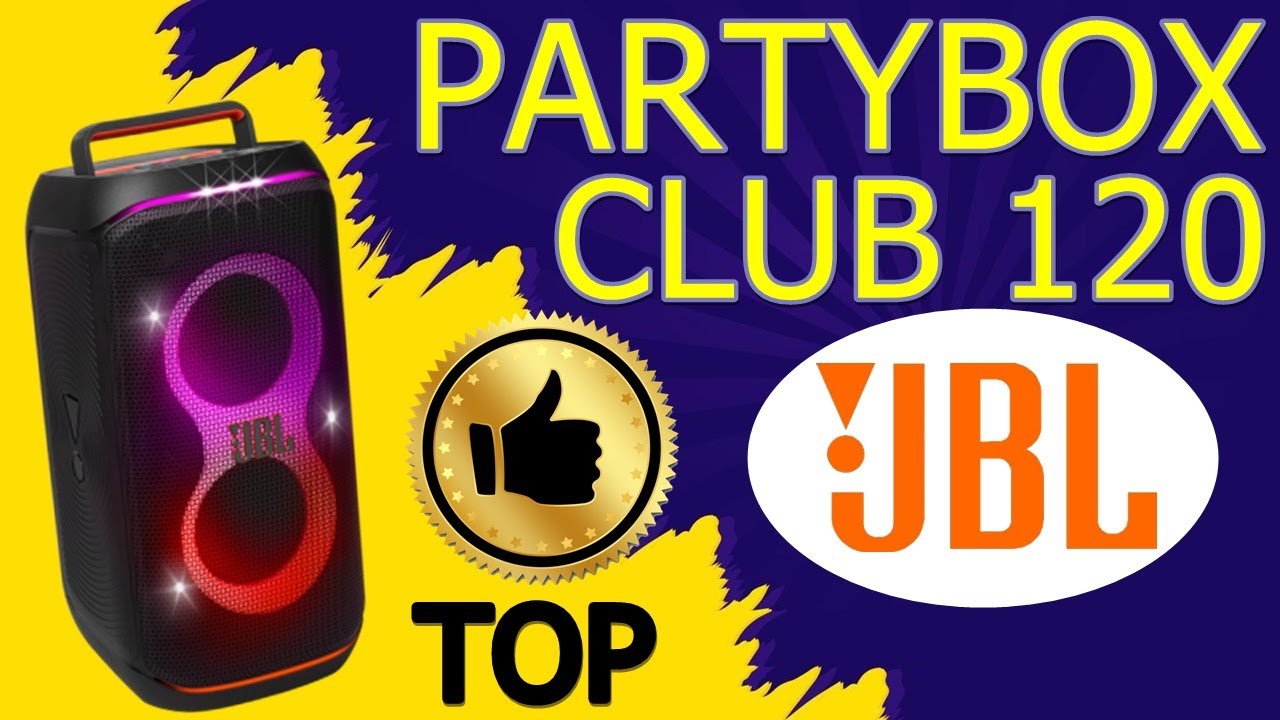 REVIEW COMPLETO JBL PARTYBOX CLUB 120 - MELHOR PARTYBOX DO MOMENTO ...