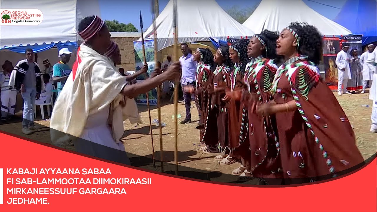 Kabaji ayyaana Sabaa fi sab-lammootaa Diimokiraasii mirkaneessuufi ...