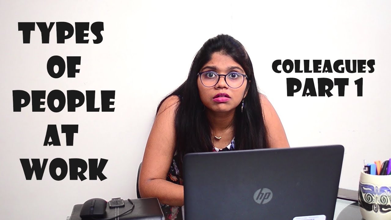 TYPES OF PEOPLE AT WORK | COLLEAGUES | PART 1 | MaggieWay - YouTube