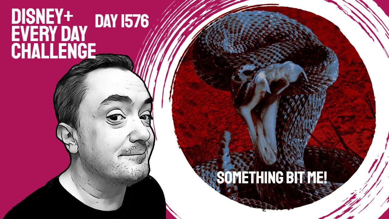 Something Bit Me! - day 1576 - Disney+ Every Day Challenge - YouTube