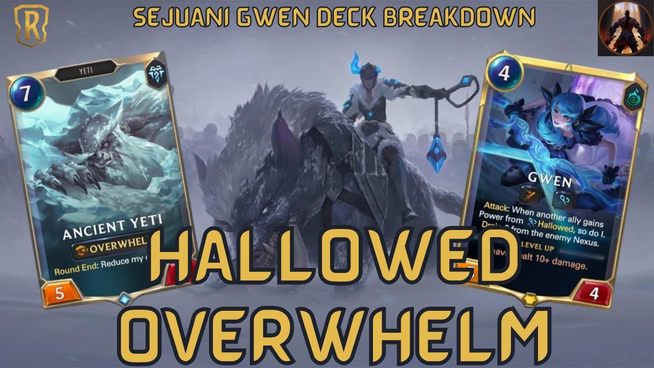 Gwen Sejuani Combines Hallowed With Overwhelm To Pack A Huge Punch ...