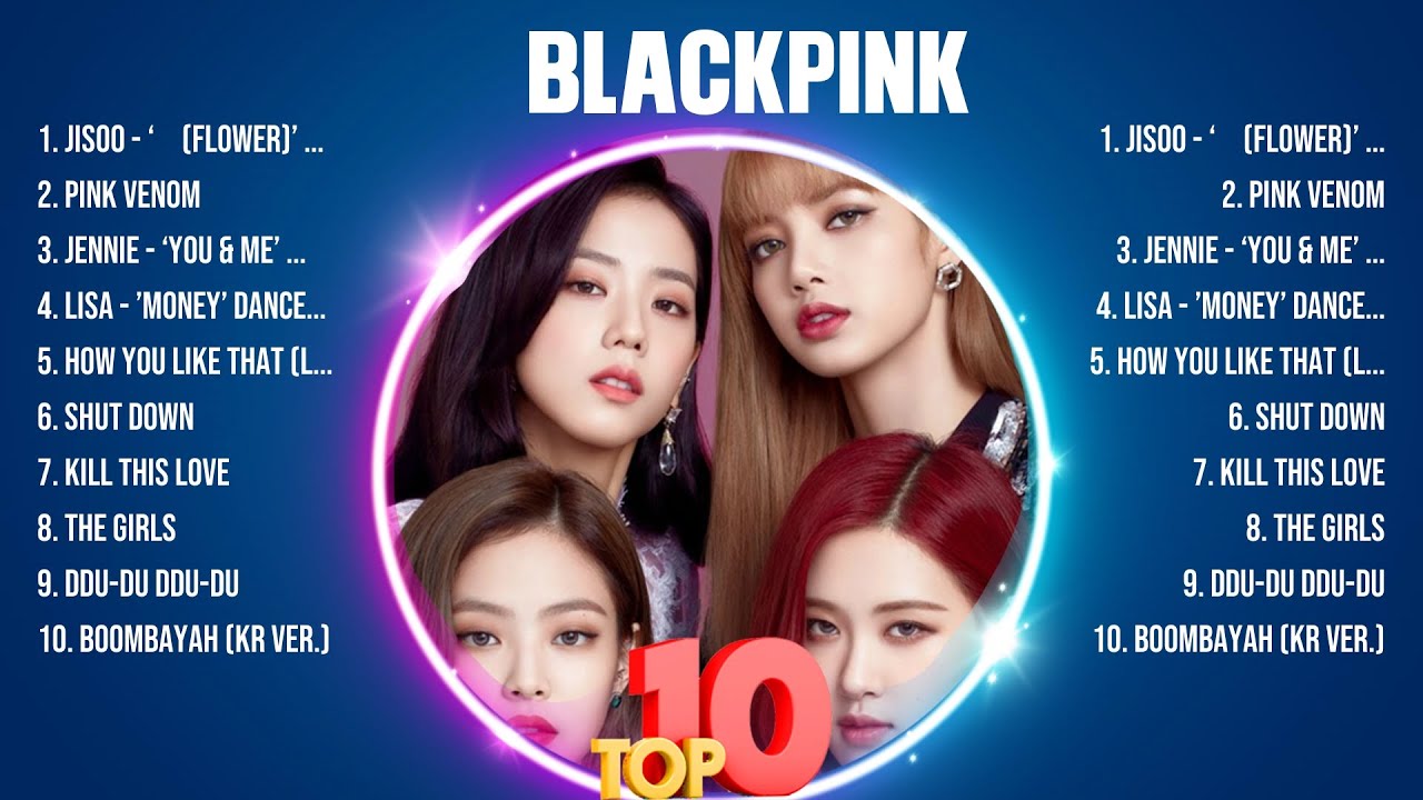 BLACKPINK Mix Top Hits Full Album ️ Full Album ️ Best 10 Hits Playlist ...