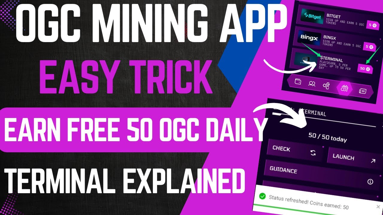 OGC Mining App Easy Trick || Earn 50 OGC Daily || How to Play games in Terminal Fully Explained ...