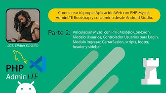 Como crear tú propia aplicación web con PHP, Mysql, AdminLTE y consumirlo desde Android - Parte ...