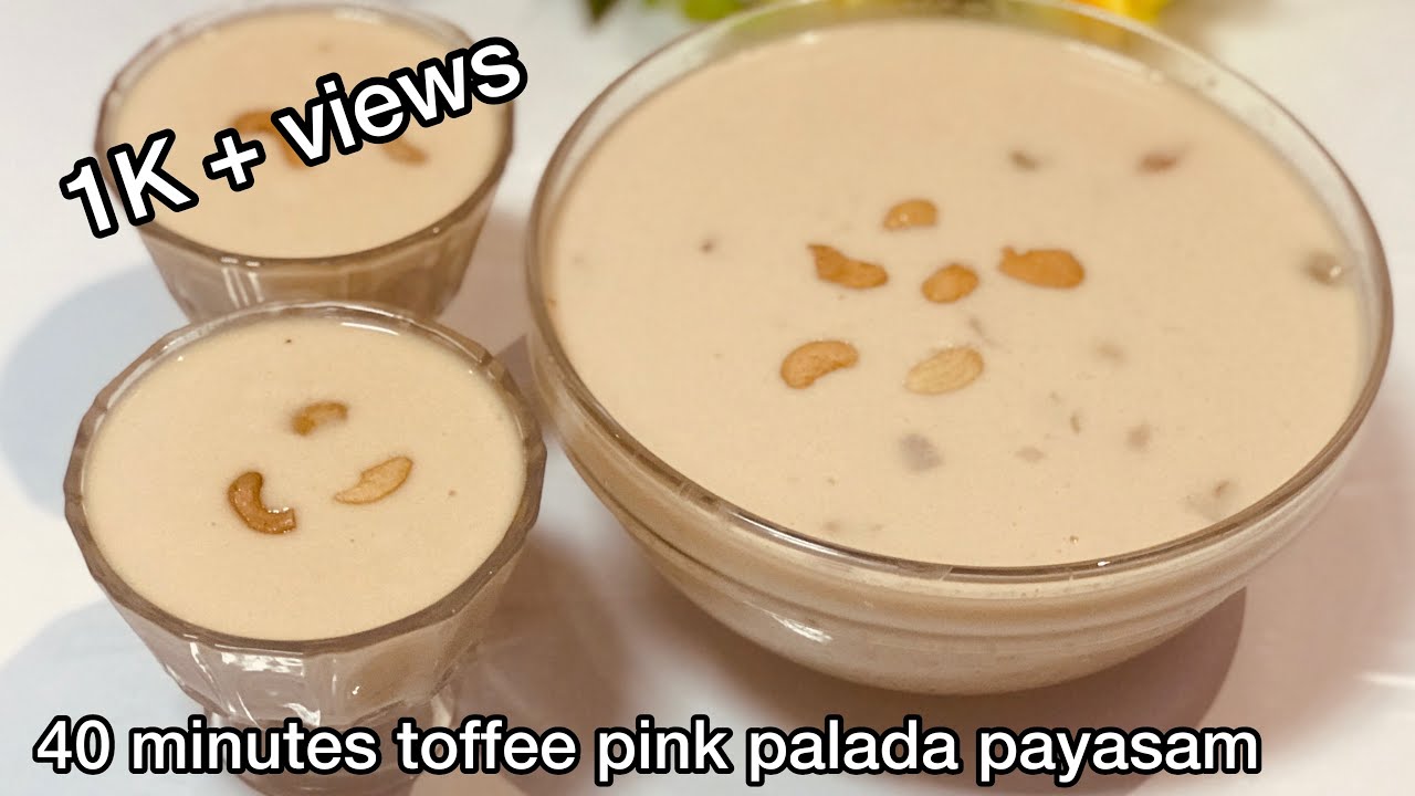 ഓണം special toffee pink palada | variety and latest palada payasam 😋😋 ...
