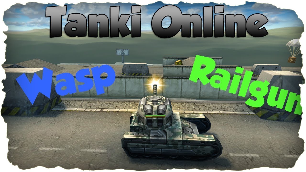 Tanki Online Railgun m3 Wasp m3 - YouTube