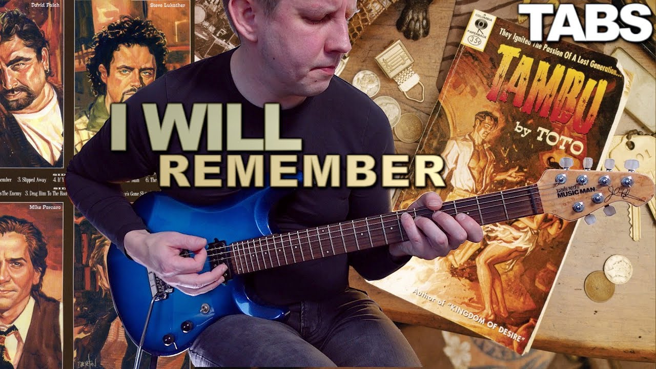 Toto - I Will Remember | Guitar cover WITH TABS + Luke's live OUTRO ...